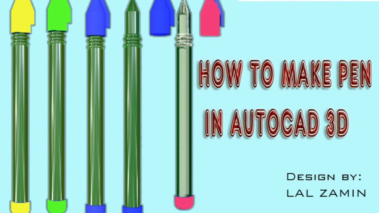 How TO Make Pen Model In AutoCad 3D YouTube how-to-make-pen-model-in-autocad-3d-youtube