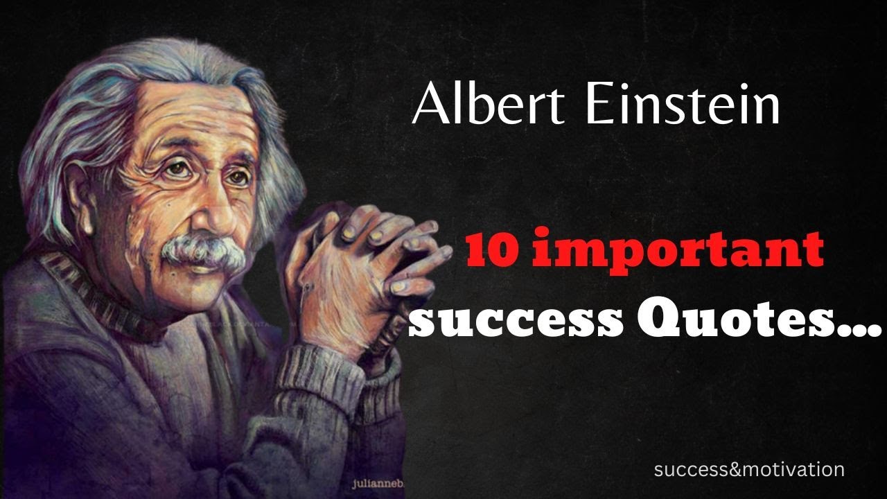 Albert Einstein 10 best success quotes #1 - YouTube
