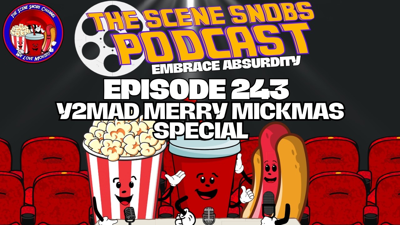 The Scene Snobs Podcast - Y2MAD Merry Mickmas Special - YouTube