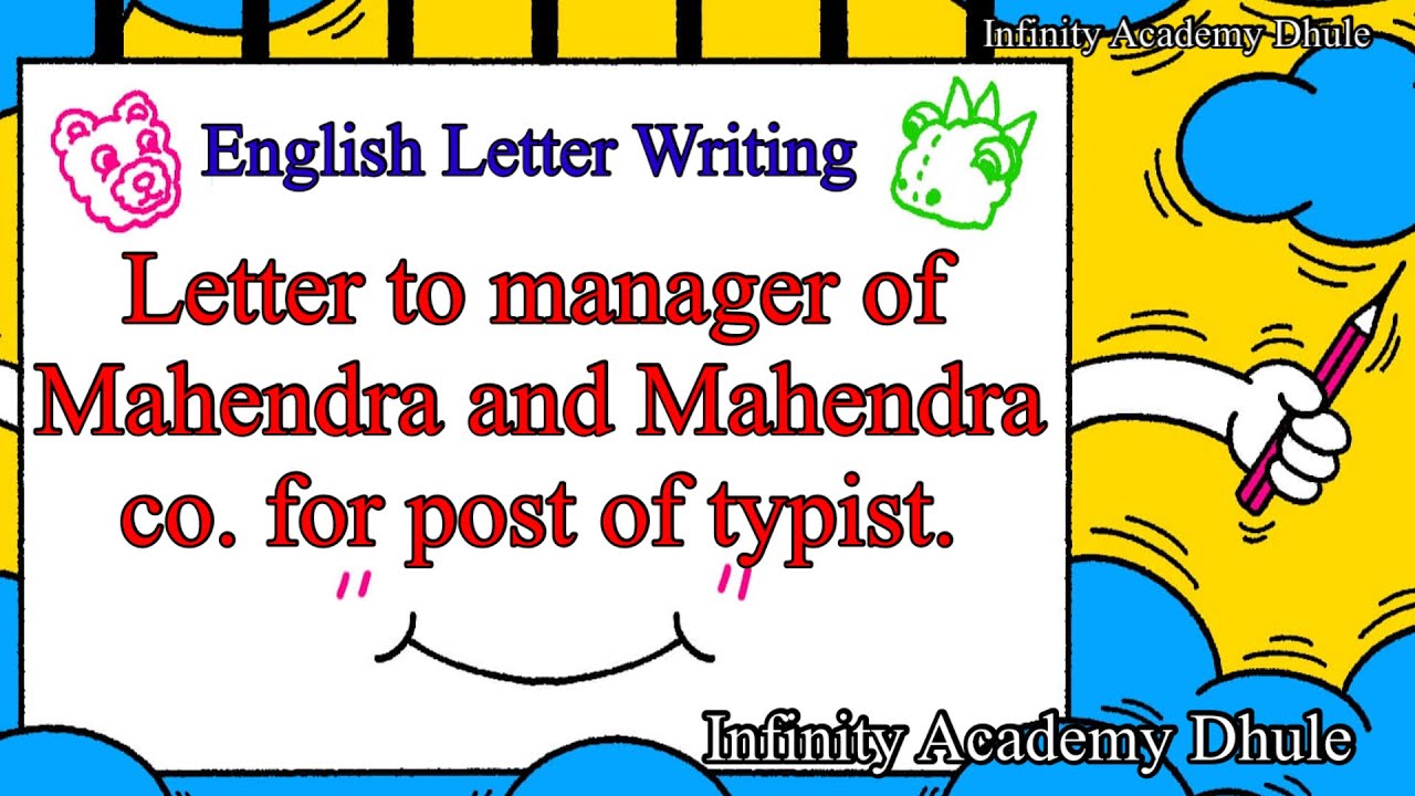 Letter to manager of Mahendra and Mahendra co. for post of typist ...