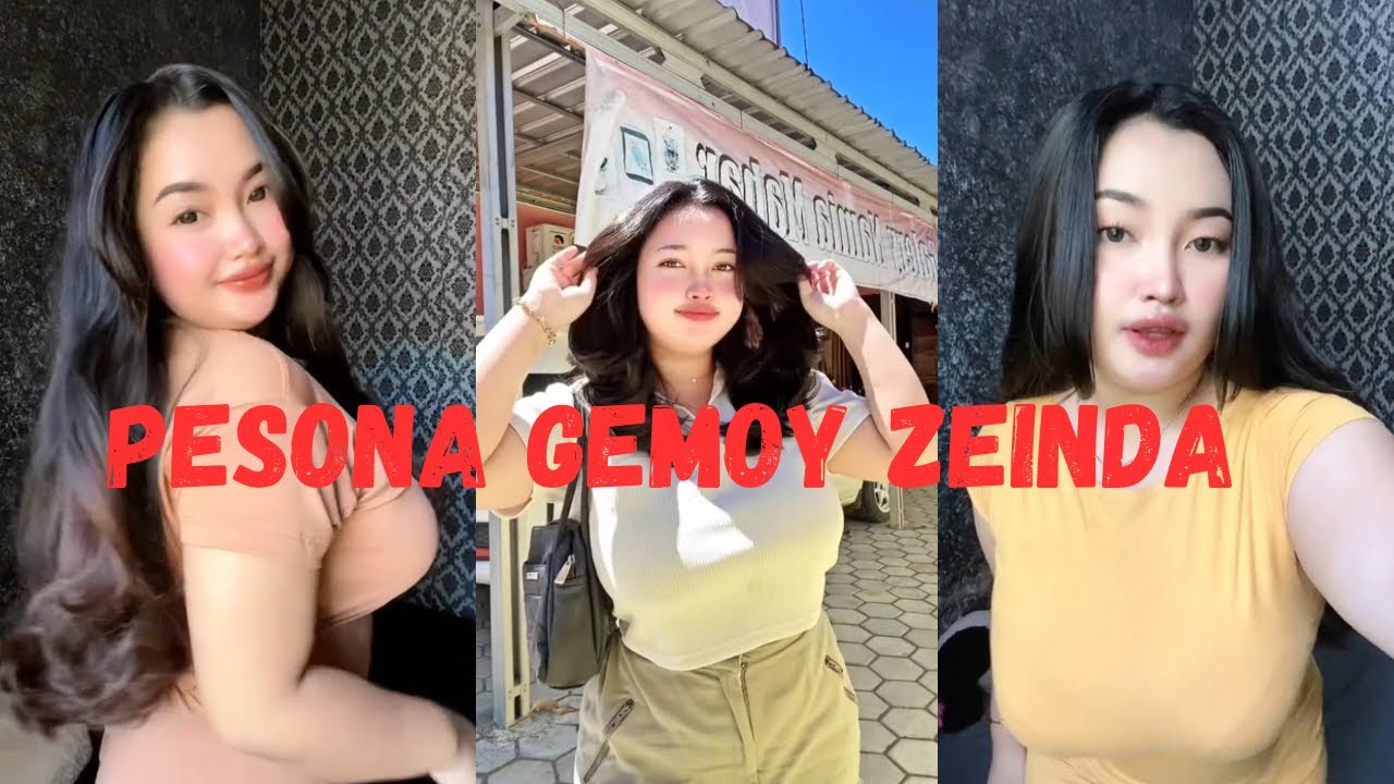 viral tiktok : Pesona Gemoy Zeinda Gak ada obat 🔥#viral # ...