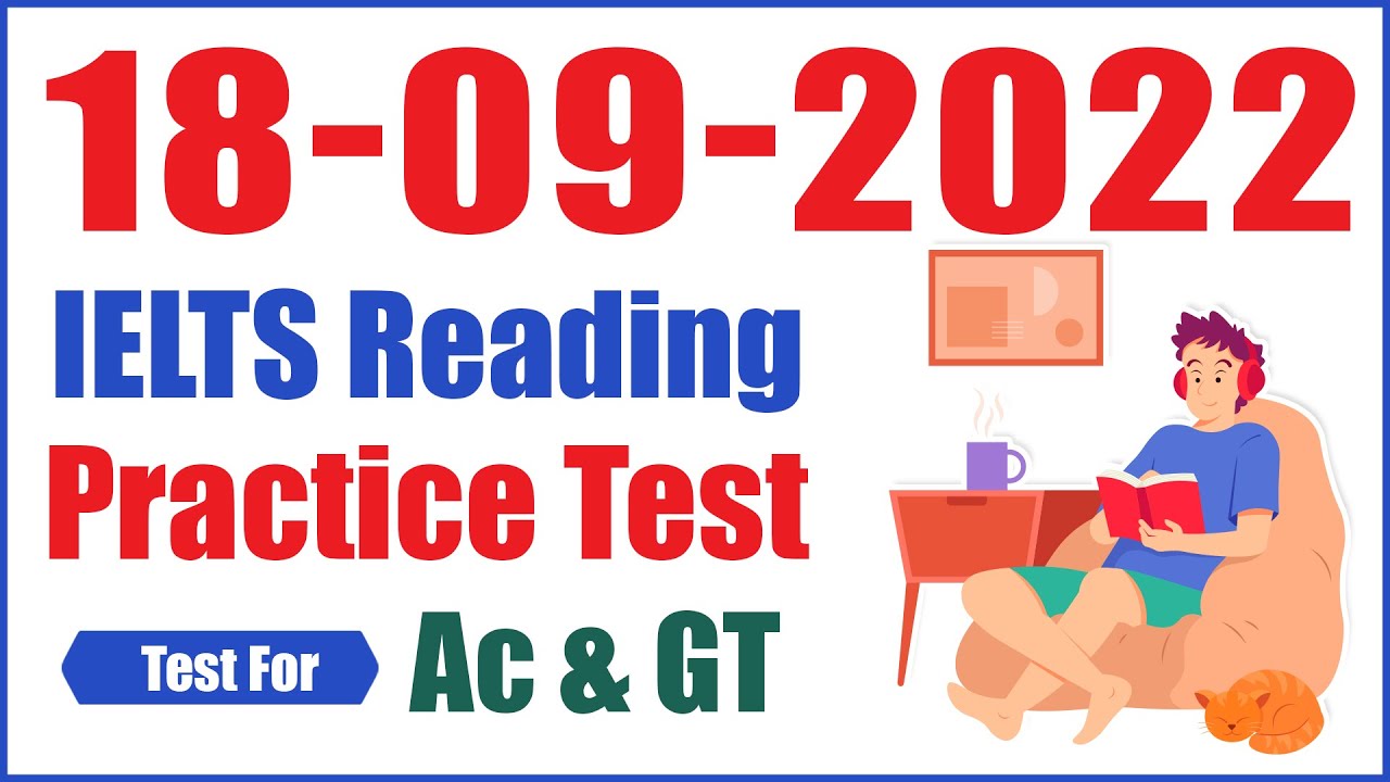 IELTS READING PRACTICE TEST 2022 WITH ANSWER 18 09 2022 YouTube ielts-reading-practice-test-2022-with-answer-18-09-2022-youtube