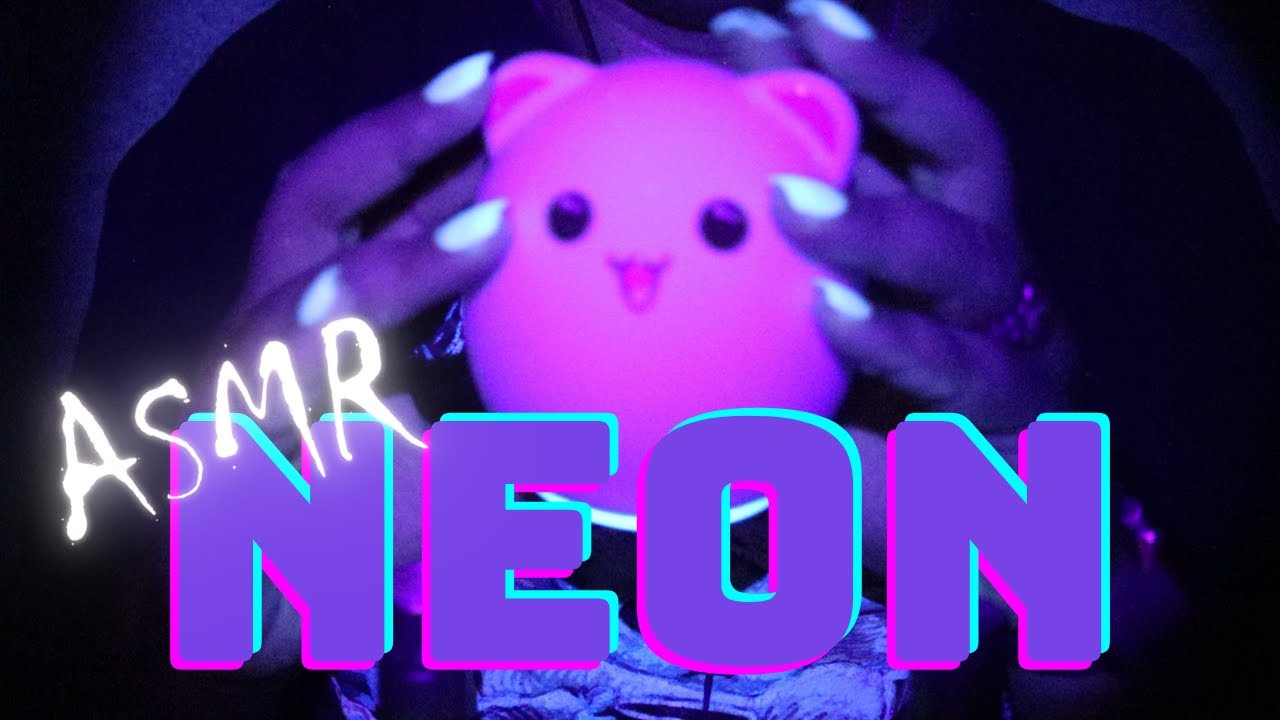 ASMR Neon Triggers |No talking| - YouTube