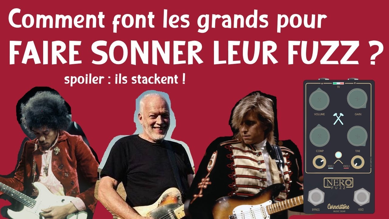 La fuzz pré-stackée avec son overdrive - Cornerstone Nero - YouTube