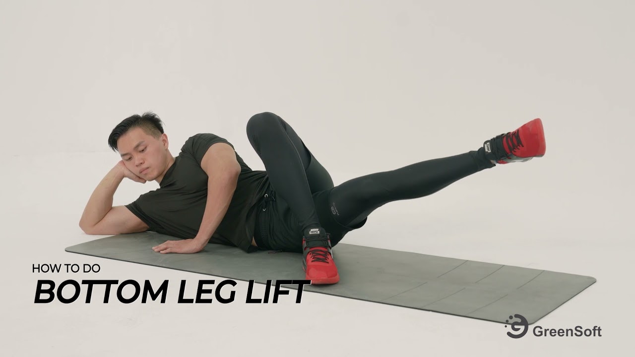 How to Do: BOTTOM LEG LIFT - YouTube