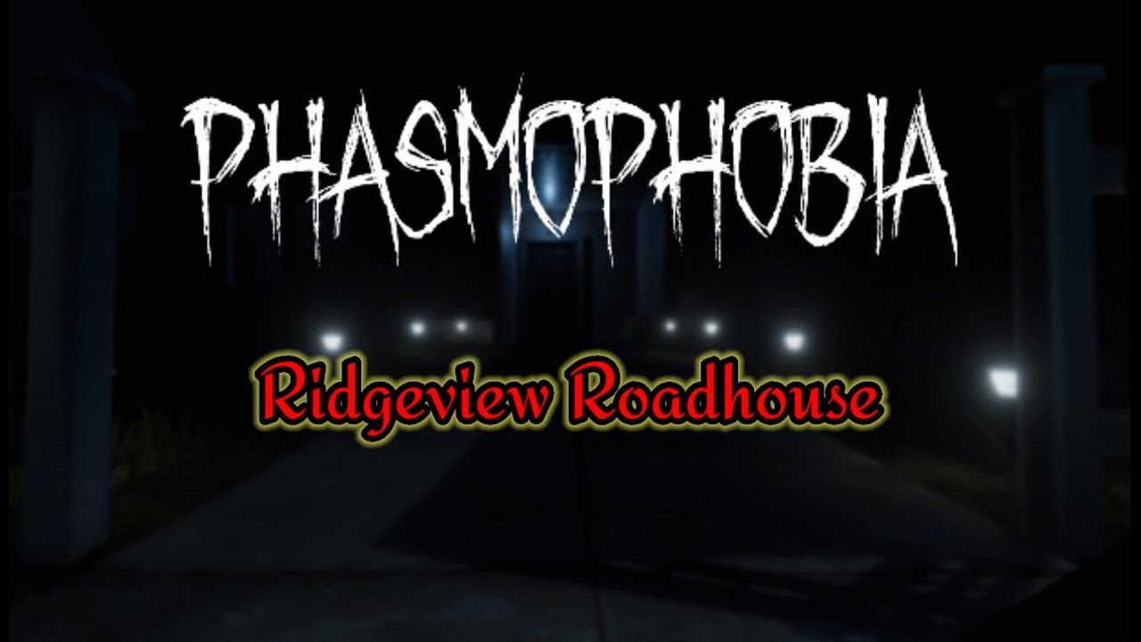 Phasmophobia | Ridgeview Roadhouse with Becca & Mr Hurtful - YouTube