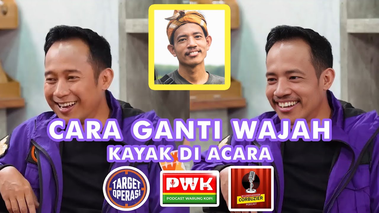 Ngedit Ganti Muka Kayak Acara Target Operasi, PWK, dan Close The Door ...