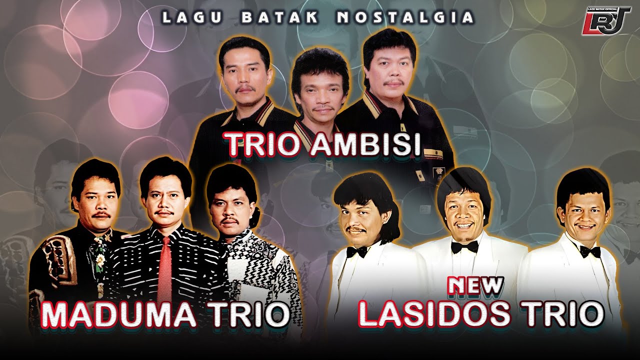 Lagu Batak Nostalgia Trio Maduma, Trio Ambisi, New Lasidos Trio - Album ...