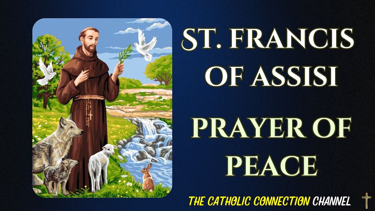 St. Francis of Assisi | Prayer of Peace - A Prayer for Serenity ...