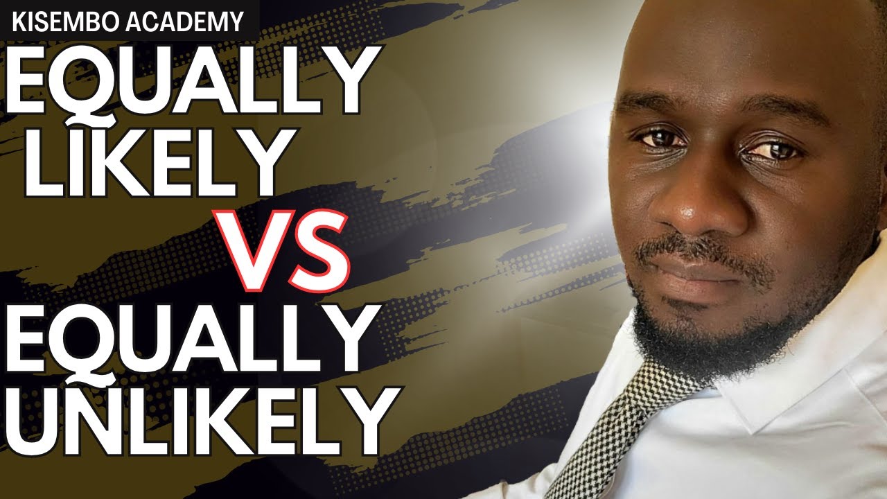 Probability when outcomes are Equally likely vs when they are equally ...