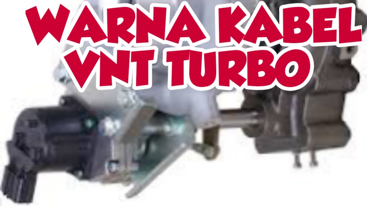 Vnt turbo - Warna kabel vnt position sensor - YouTube