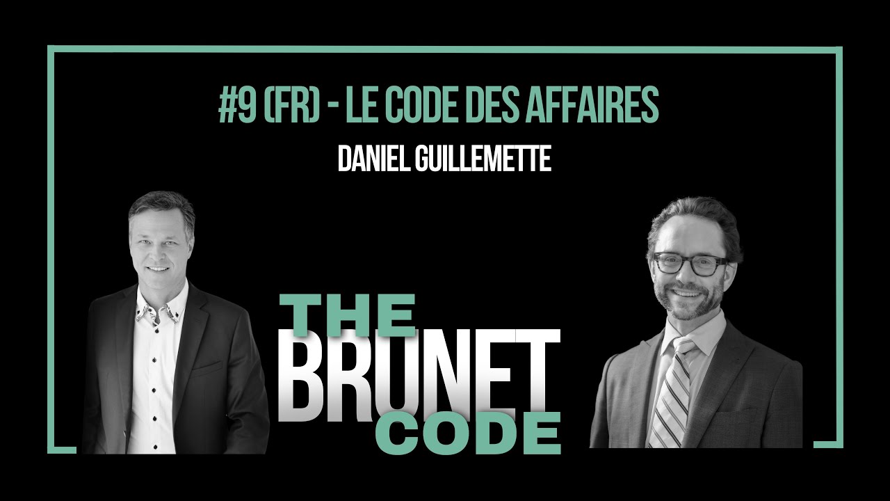 #9 (FR) Le Code des Affaires | Daniel Guillemette - YouTube