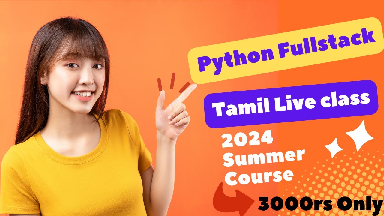 தமிழில் Python Full Stack Online Live Course 2024 Youtube