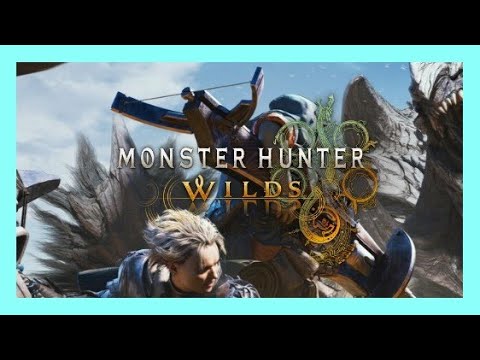 Gotta Get All The Things - Monster Hunter Wilds - Part 3 - YouTube
