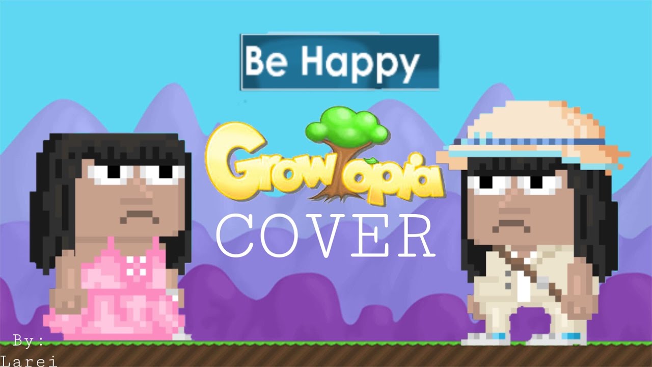 Growtopia | Be Happy (Music Video) - YouTube