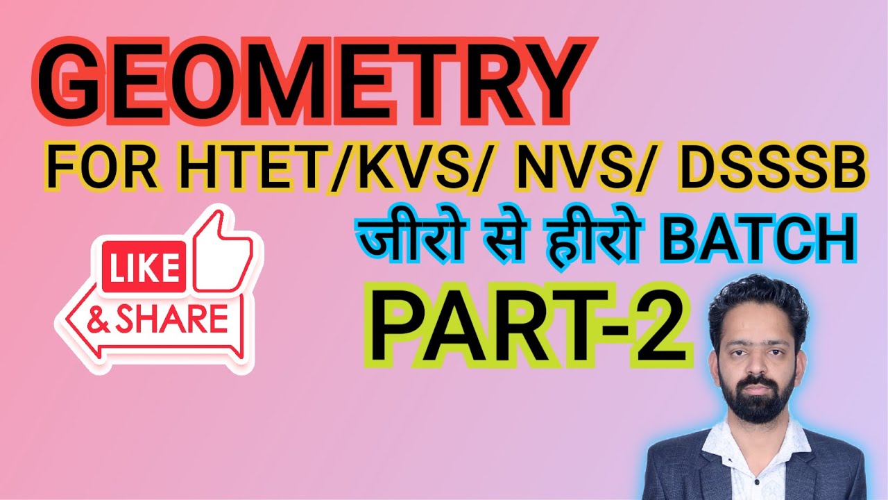 GEOMETRY II MATHEMATICS II PART -2 II BHIWANI - YouTube
