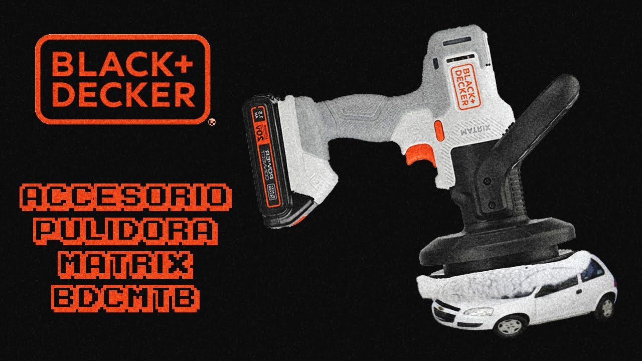 Accesorio pulidora matrix black and decker BDCMTB Buffer accessory BDCMTB black + decker - YouTube