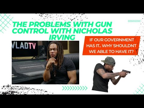 The problem with Gun Control with Nicholas Irving - YouTube