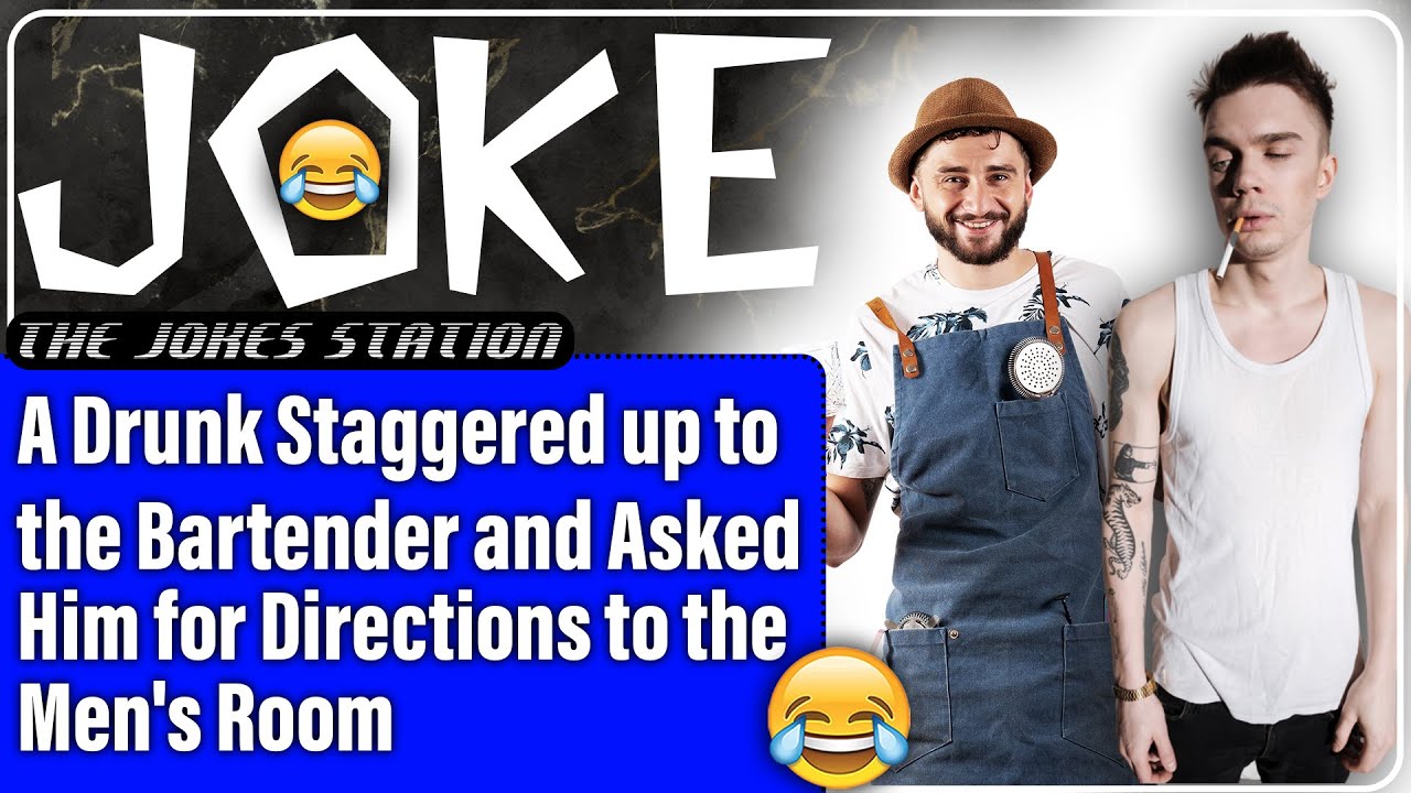 Funny Joke: A Drunk Staggered up to the Bartender and Asked Him for ...