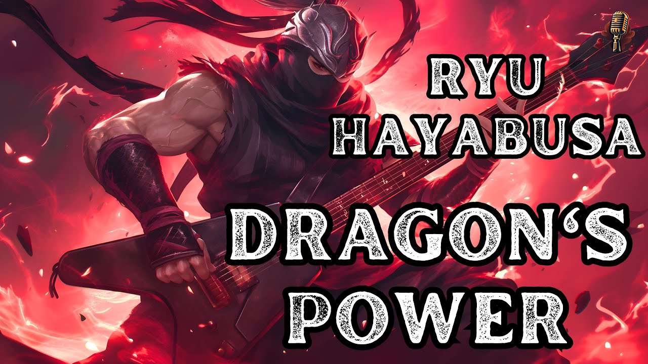 Ryu Hayabusa - Dragon's Power | Metal Song | Ninja Gaiden | Community Request - YouTube