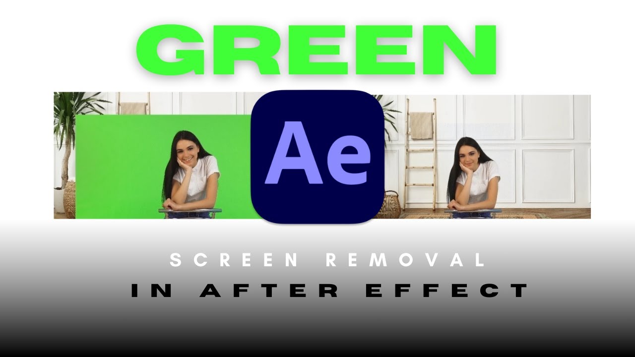 how to remove green screen in after effects | green screen in after ...