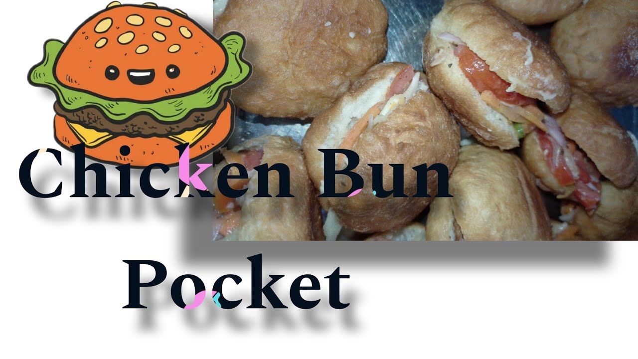 Chicken Bun Pocket ||Chicken Recipe - YouTube
