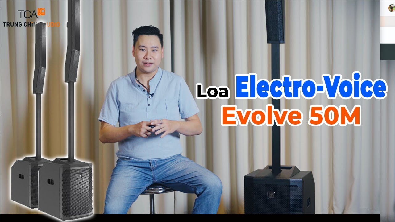 🔴 ĐỘC QUYỀN: Loa EV EVOLVE 50M - Tại Trung Chính Audio - YouTube