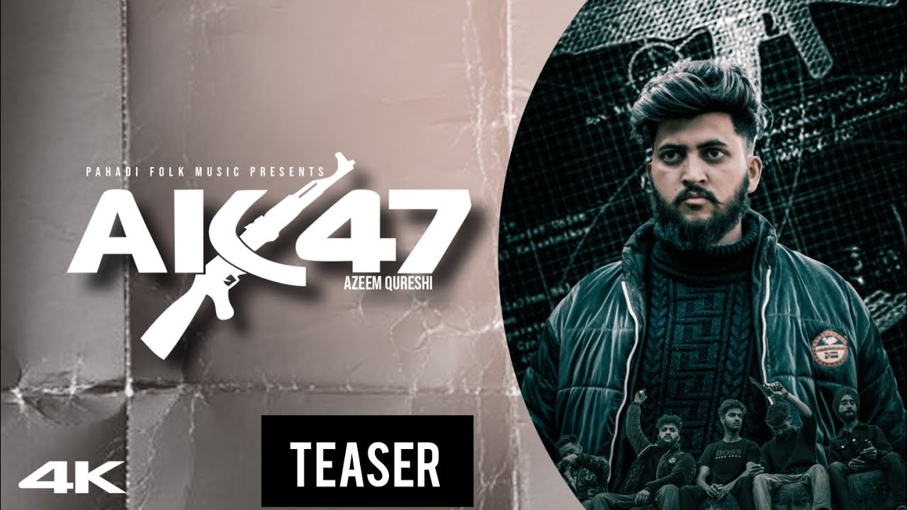 AK-47 in Jammu || Latest Punjabi Song || Pahadi Folk Music || Azeem ...