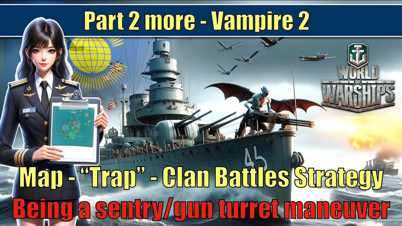 The Deadly Vampire 2 Map Trap Clan Battles part 2 gun sentry/turret # ...