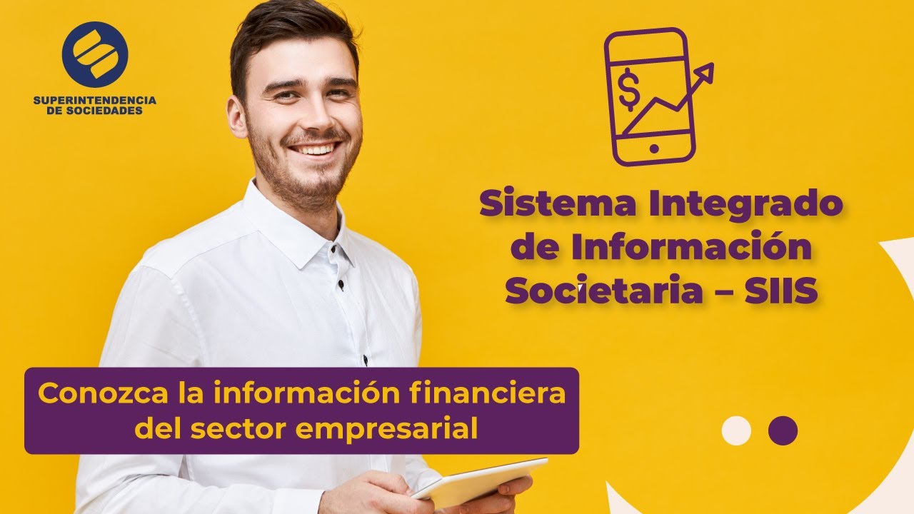 👉Te invitamos a conocer el Sistema Integrado de Información Societaria ...