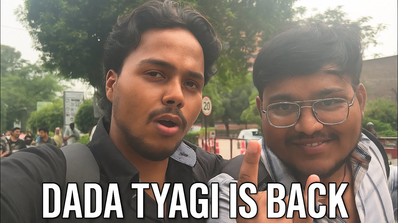 Dada Tyagi is Back 😅 - YouTube