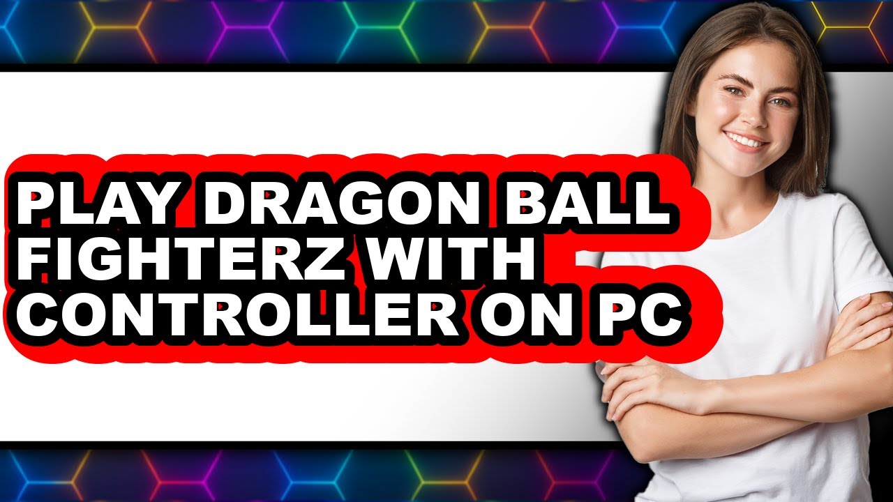 How to Play Dragon Ball Fighterz with Controller on Pc (only Way) - YouTube