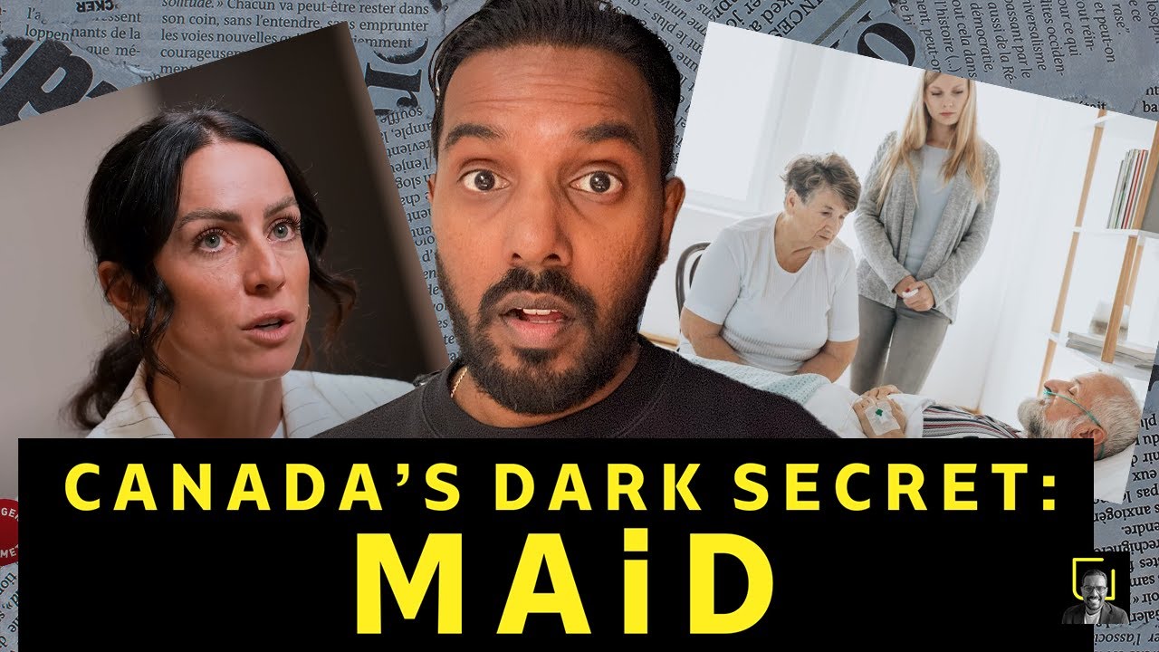 MAiD is Canada's Dark Secret - YouTube