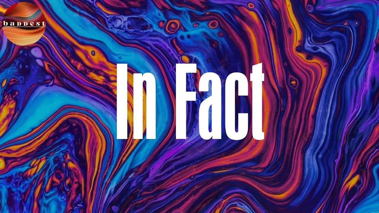 In Fact (Lyrics) - melvitto - YouTube