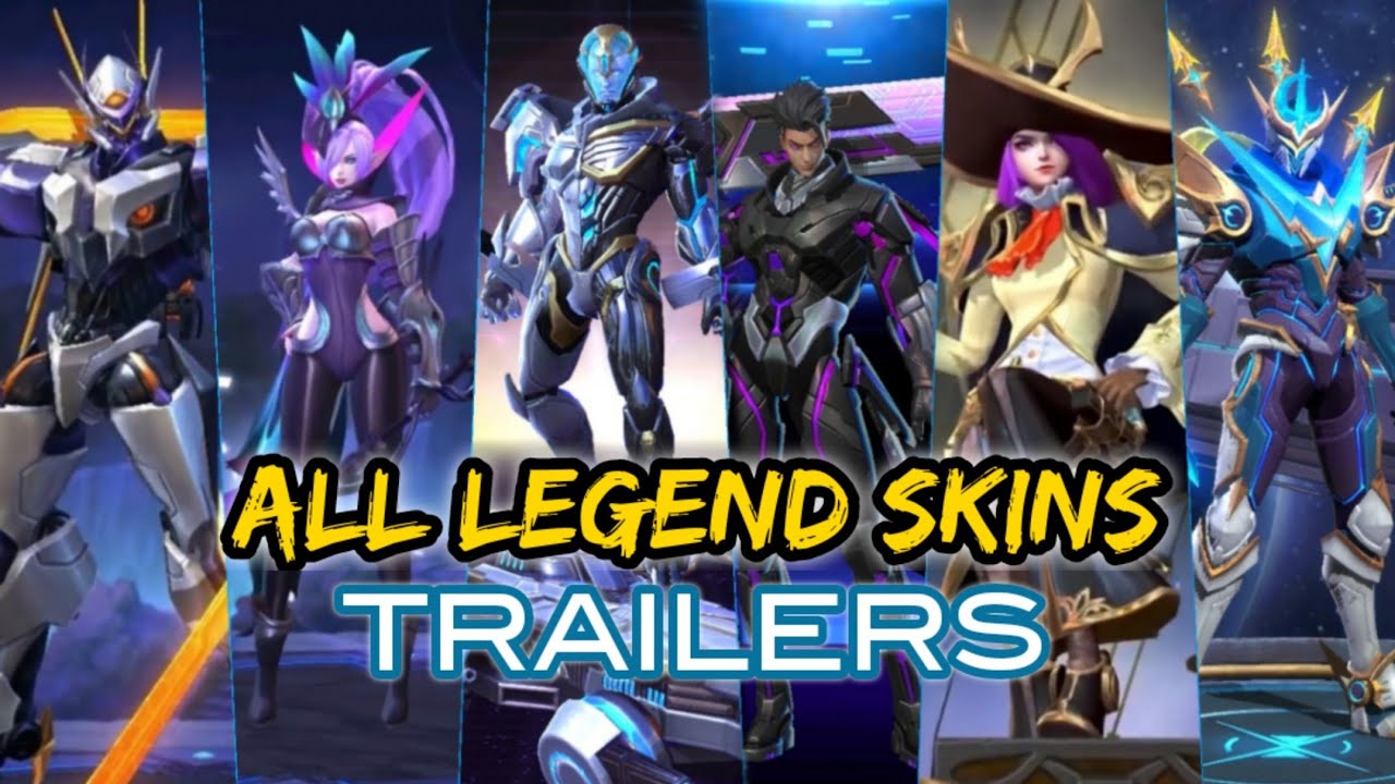 GUSION LEGEND SKIN AND ALL LEGENDS SKINS TRAILERS | COMPILATION ...