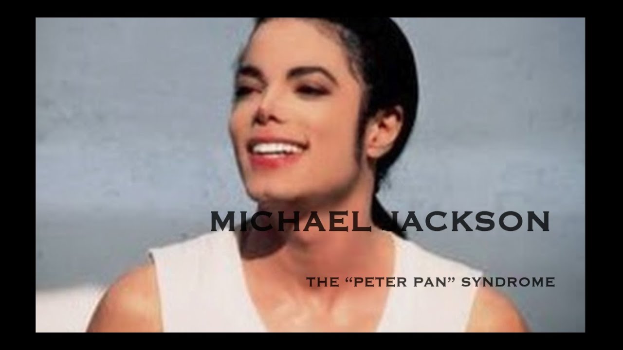 Michael Jackson "The Peter Pan Syndrome" - YouTube