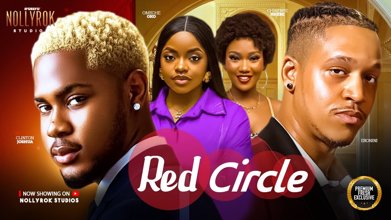 RED CIRCLE (CLINTON JOSHUA CHINENYE NNEBE OMECHE OKO ERONINI)Nigerian ...