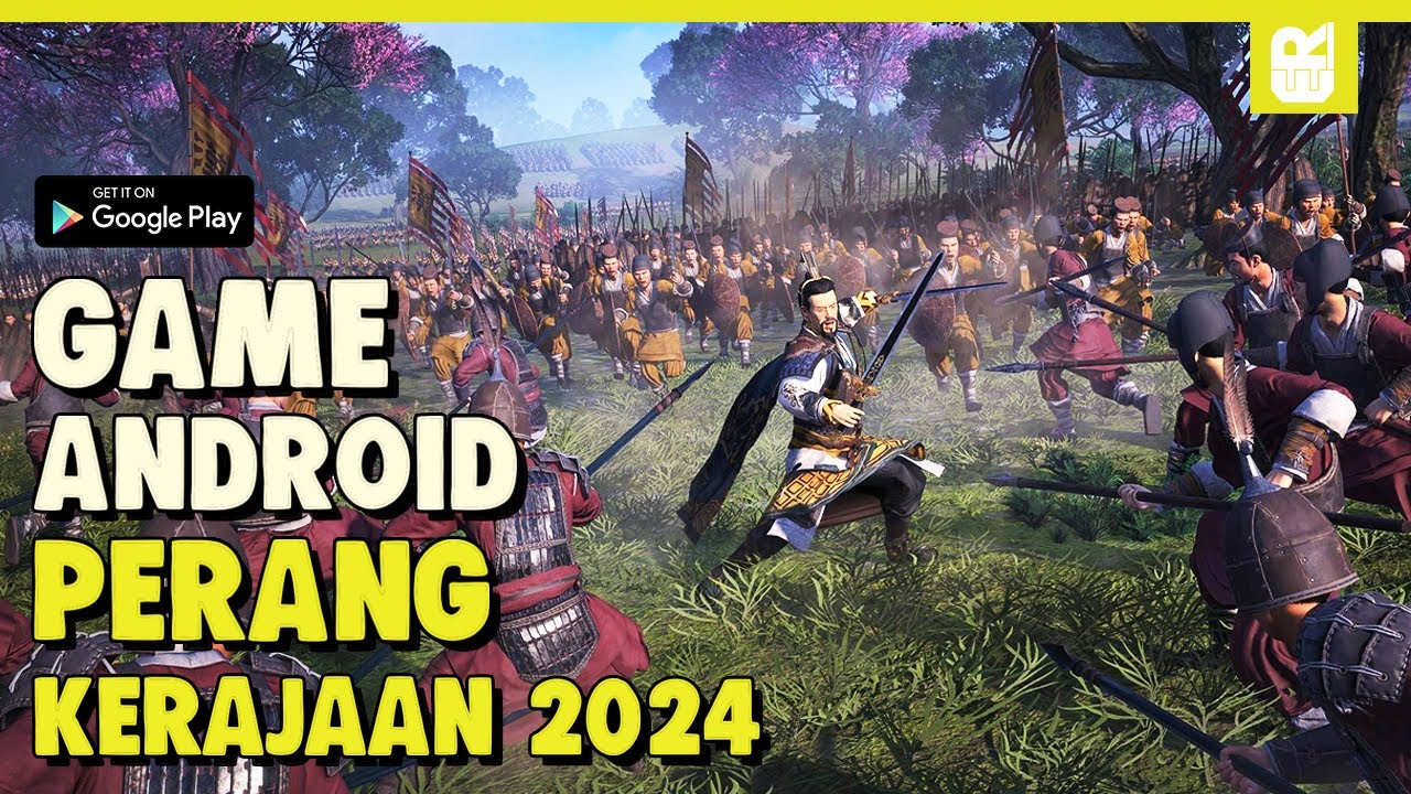 10 Game Android Perang Kerajaan Terbaik 2024 | Offline & Online - YouTube