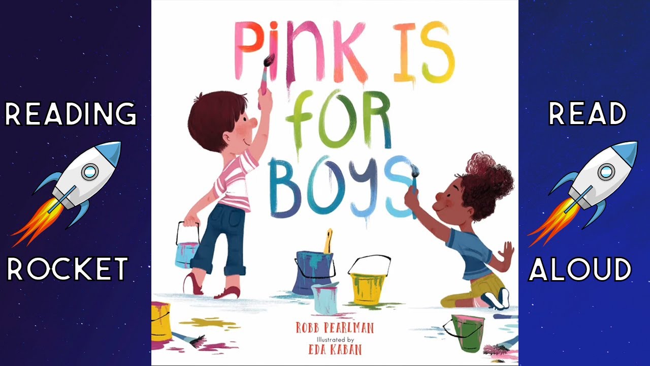 Pink is for Boys | Read Aloud Book - YouTube
