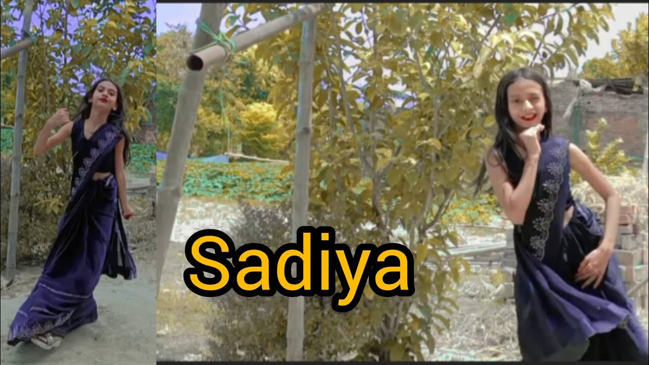 Sadiya song ♥️🦋 - YouTube