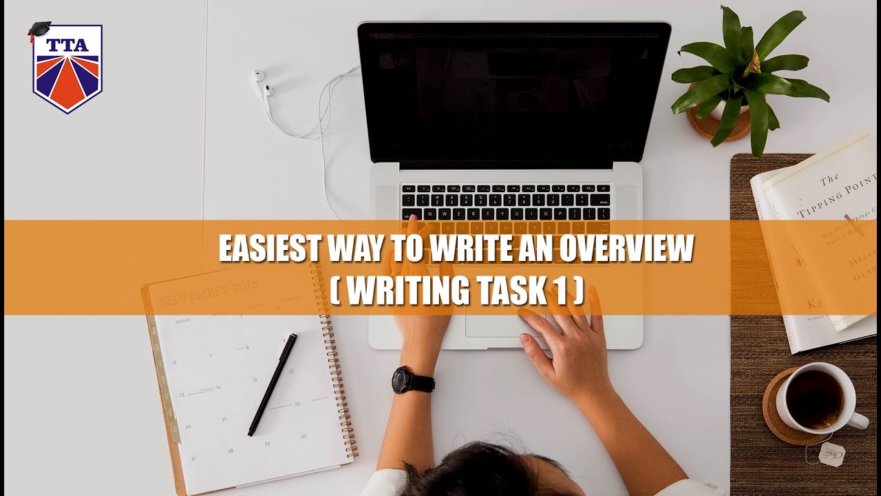 Easiest way to write an overview (writing task 1) - YouTube