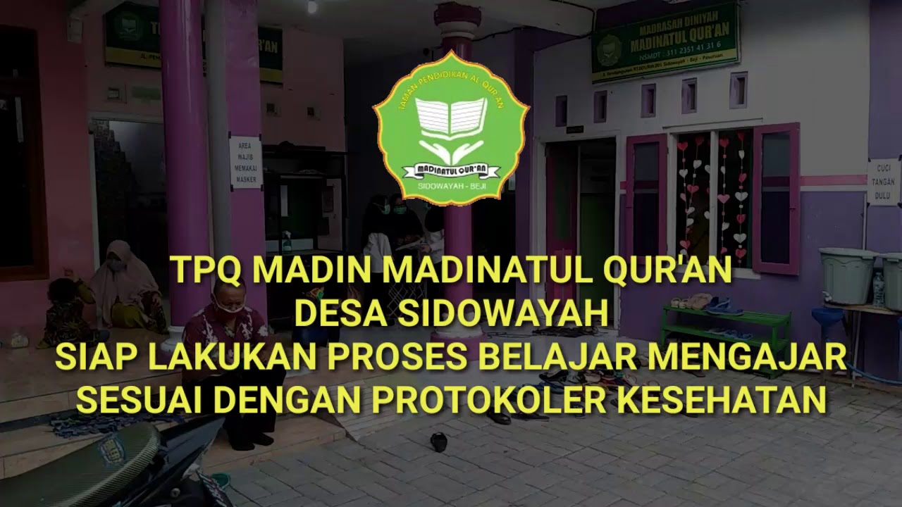 Profil TPQ Madin Madinatul Qur'an Desa Sidowayah Siap KBM dengan ...