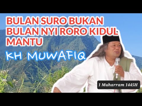 MALAM 1 SURO / ASYURO - KH MUWAFIQ - YouTube
