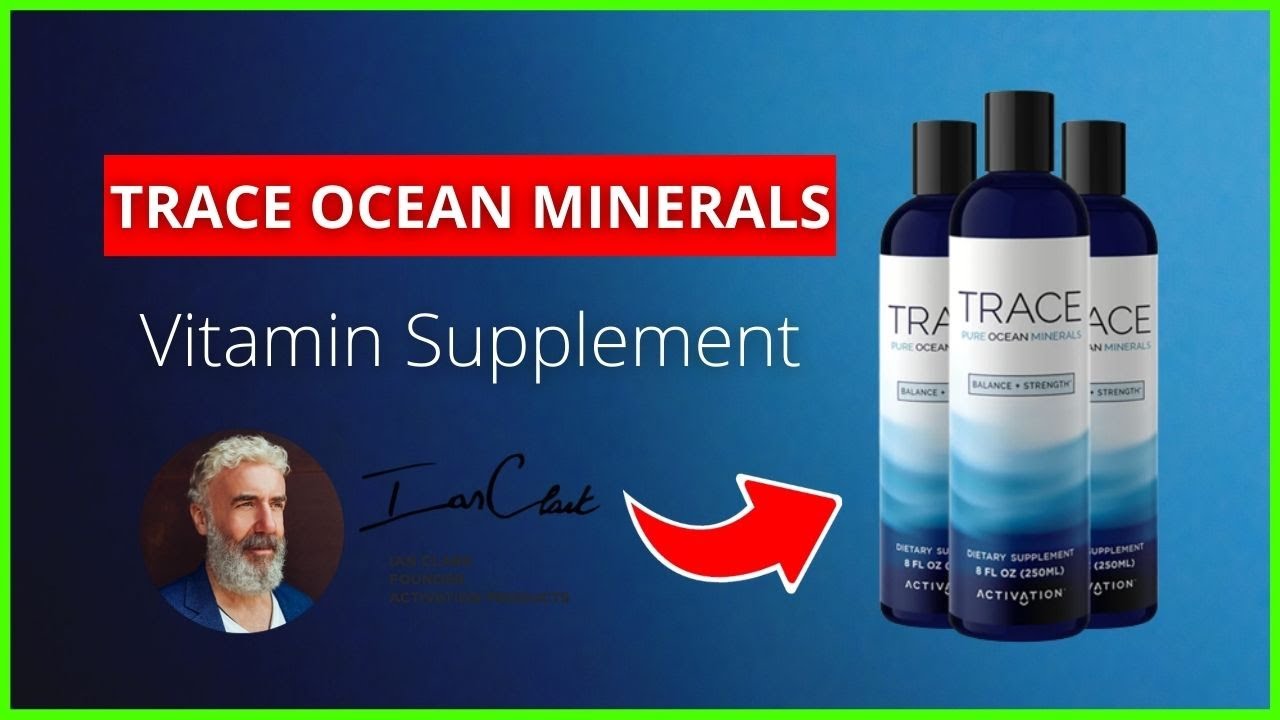 Trace Ocean Minerals — Trace Ocean Minerals Benefits (Activation ...