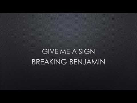 Breaking Benjamin | Give Me A Sign (Acoustic) (Lyrics) - YouTube Music