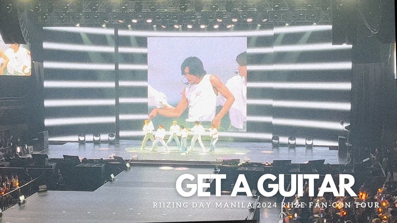 Get A Guitar - RIIZING DAY MANILA 2024 라이즈 RIIZE FAN-COR TOUR | BENCH ...