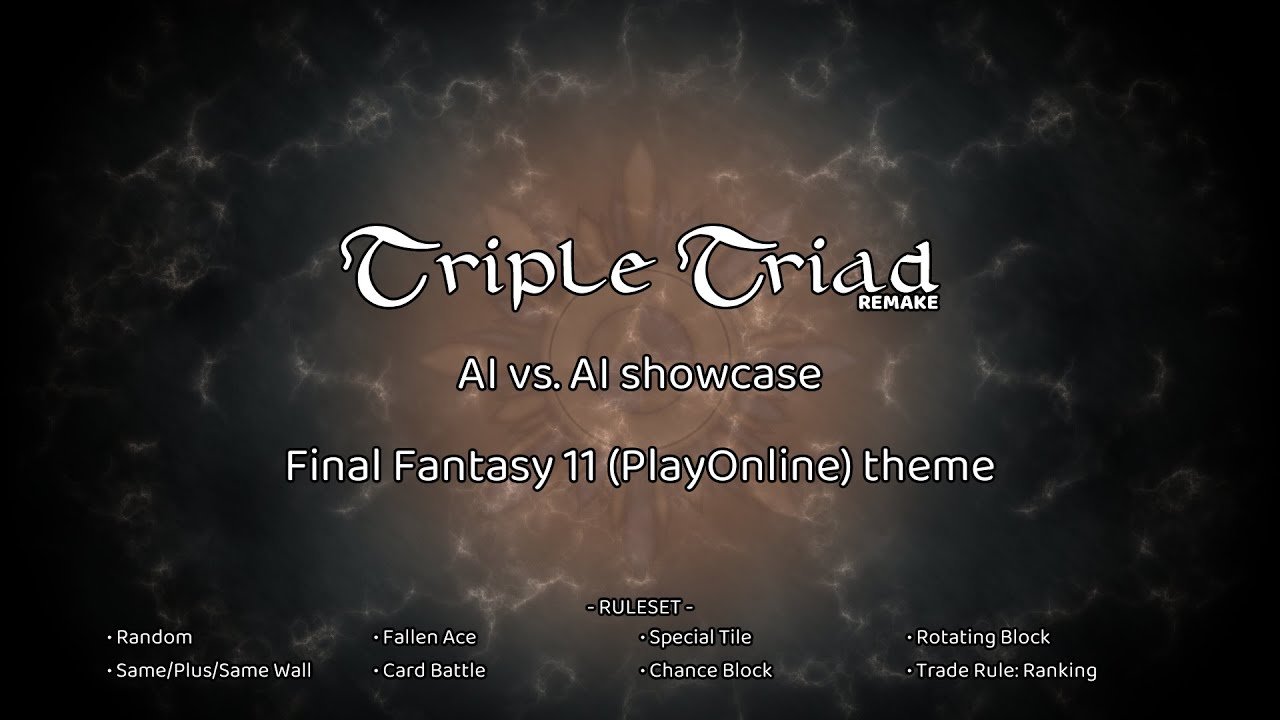 Triple Triad Remake: AI showcase - FF11 (PlayOnline) theme - YouTube