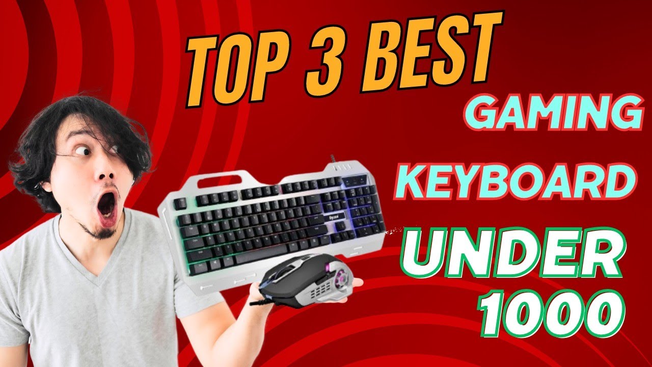 top 3 best gaming keyboard under 🔥1000 | Gamers ke Liye Best Keyboard 💥 ...