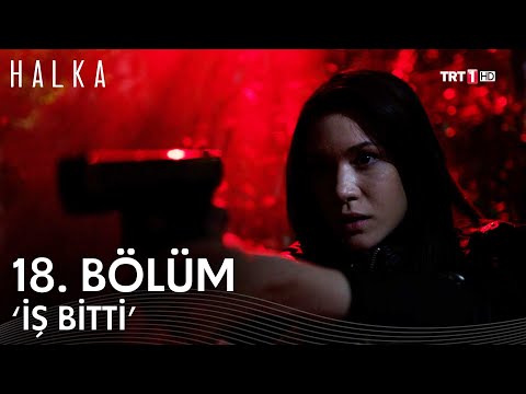 Bahar, Halka'nın tetikçisini öldürdü - Halka 18. Bölüm