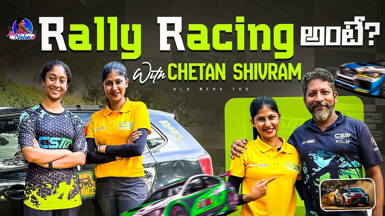 Rally Racing Ante? With Chetan Shivram || Ala Neha Tho || Neha Chowdary ...